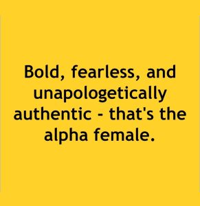 16 Traits of the Alpha Female Explained