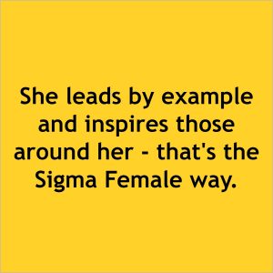 12 Powerful Traits of a Sigma Female Explained