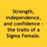 12 Powerful Traits of a Sigma Female Explained