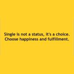13 Must Do's While You're Single: Embrace Your Freedom