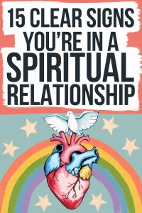 15 Clear Signs You’re in a Spiritual Relationship
